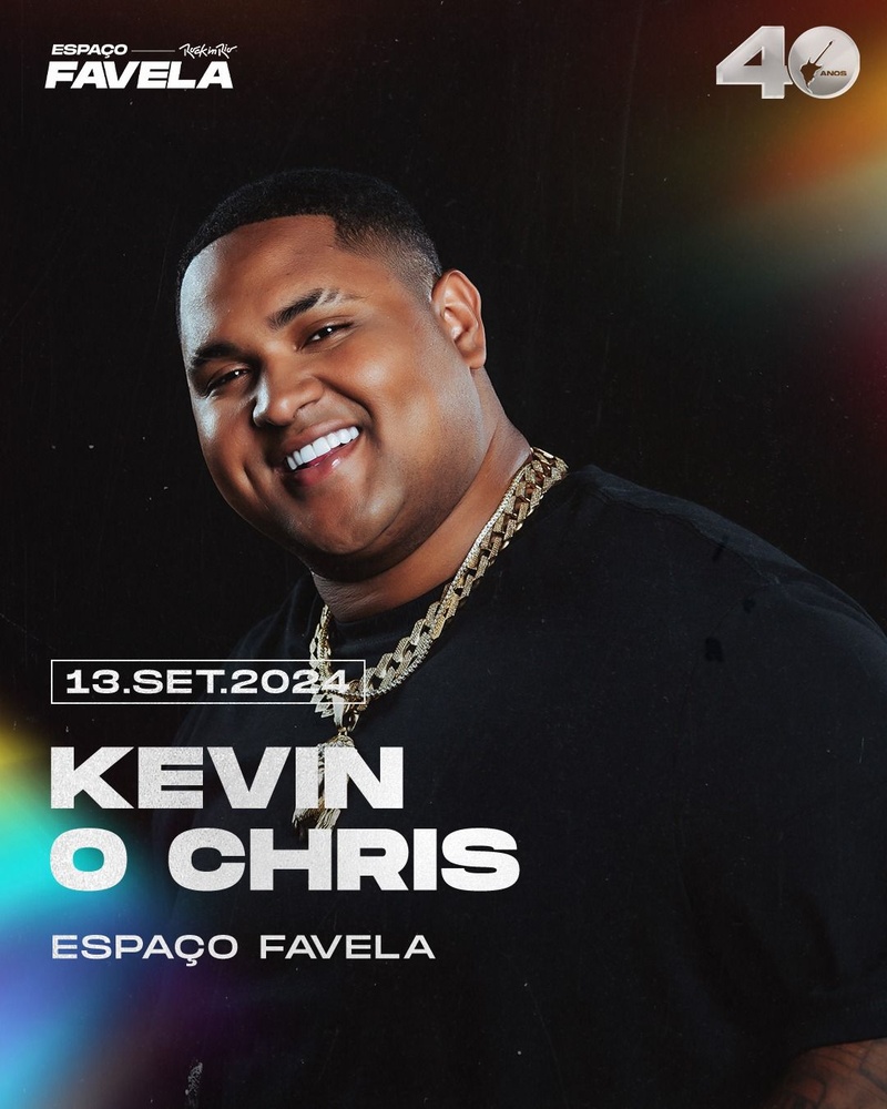 Kevin O Chris é confirmado como principal atração do Palco Favela do ...